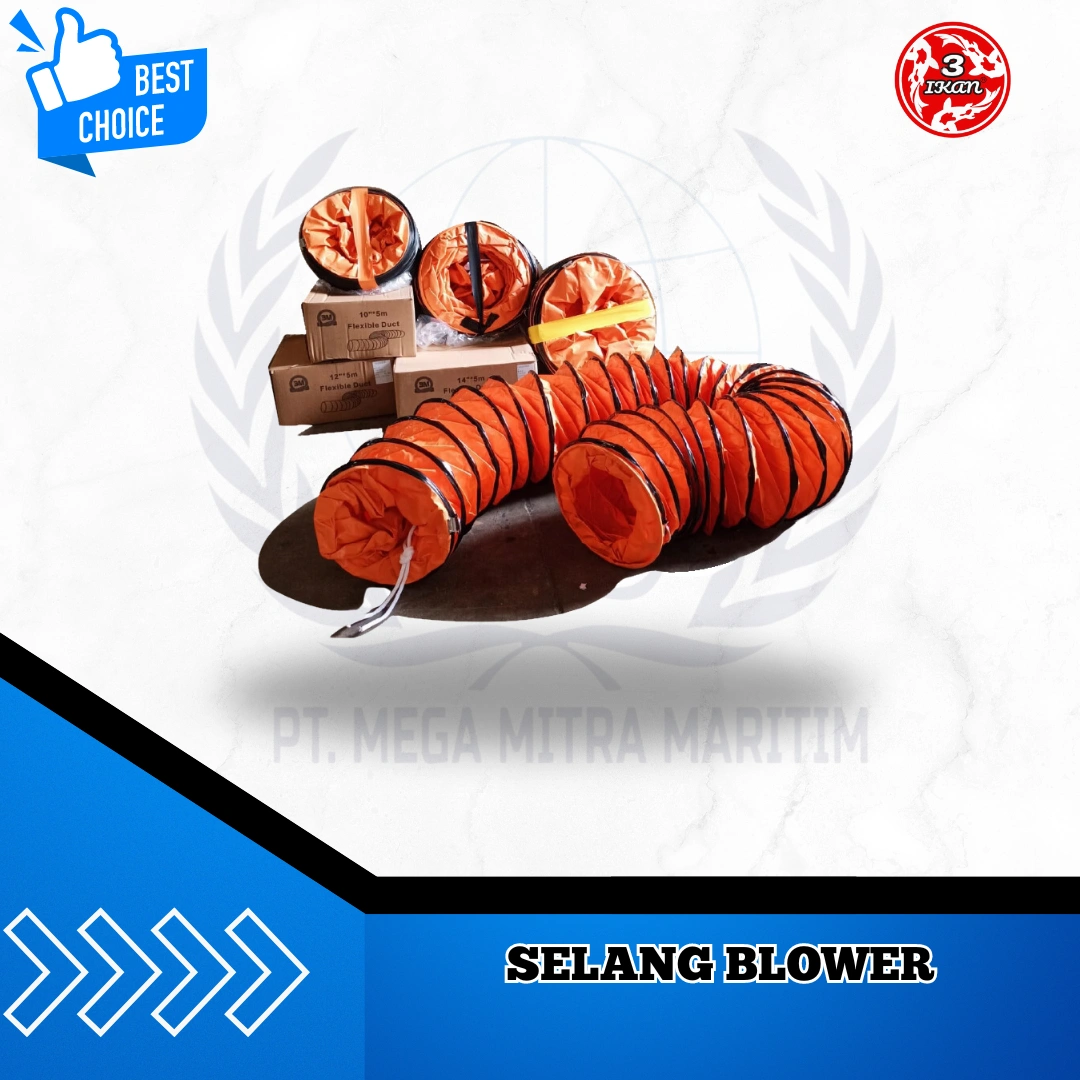 Selang Blower 3 Ikan - Mega Mitra Maritim.